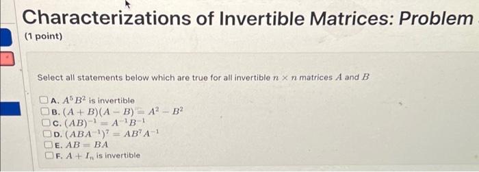 Solved Characterizations of Invertible Matrices: Problem (1 | Chegg.com