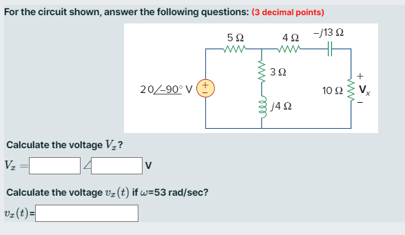 Solved For the circuit shown, answer the following | Chegg.com