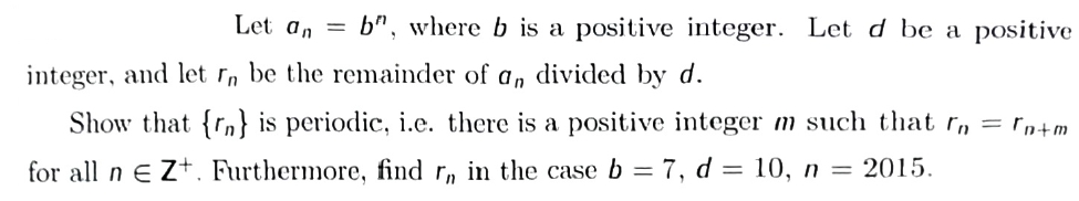 Solved Let an=bn, ﻿where b ﻿is a positive integer. Let d ﻿be | Chegg.com