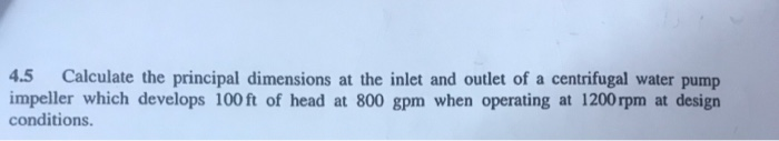 Solved 4.8 Design the impeller vane profile for the pump in | Chegg.com