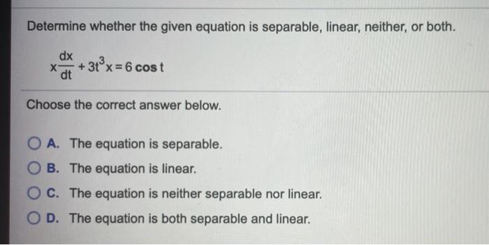 Solved Determine Whether The Given Equation Is Separable