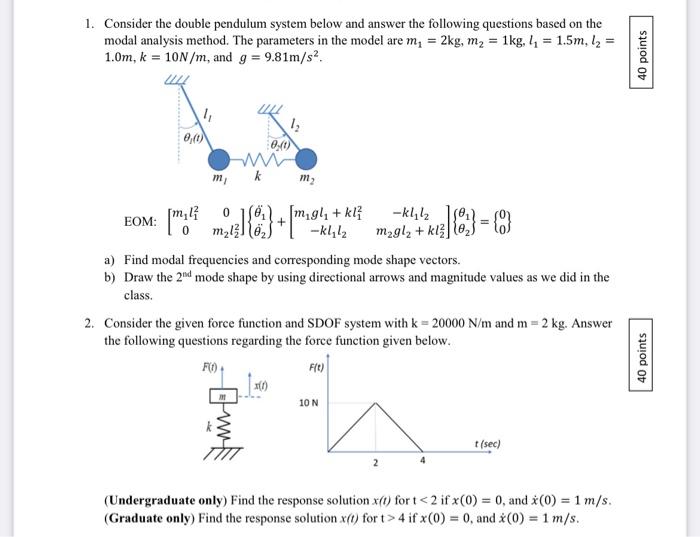 Solved 1. Consider the double pendulum system below and | Chegg.com