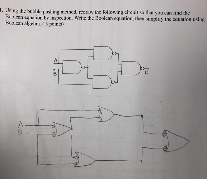 Solved -. Using the bubble pushing method, redraw the | Chegg.com