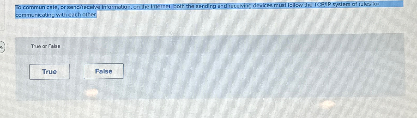 Solved To communicate, or send/receive information, on the | Chegg.com