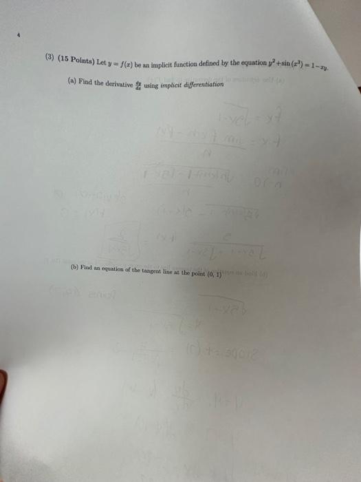 Solved (3) (15 Points) Let y=f(x) be an iniplicit function | Chegg.com