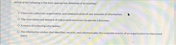 Solved Which of the following is the most appropriate | Chegg.com