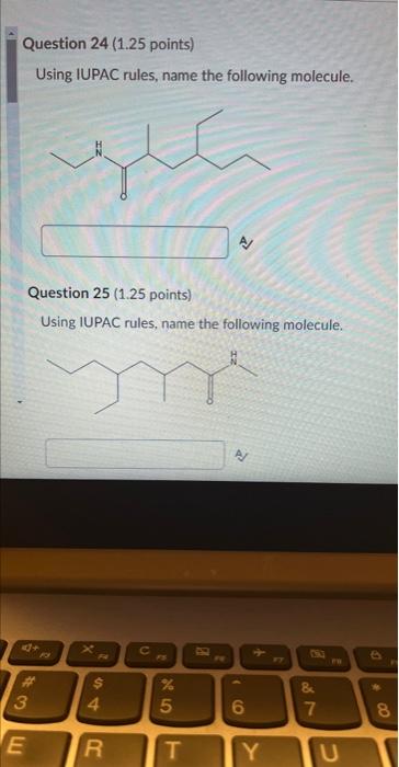 Solved Using IUPAC rules, name the following molecule. | Chegg.com