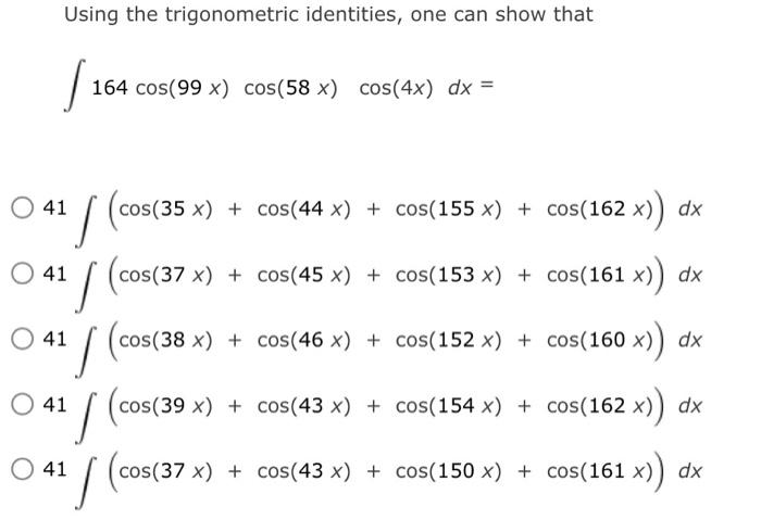 Solved Using the trigonometric identities, one can show that | Chegg.com