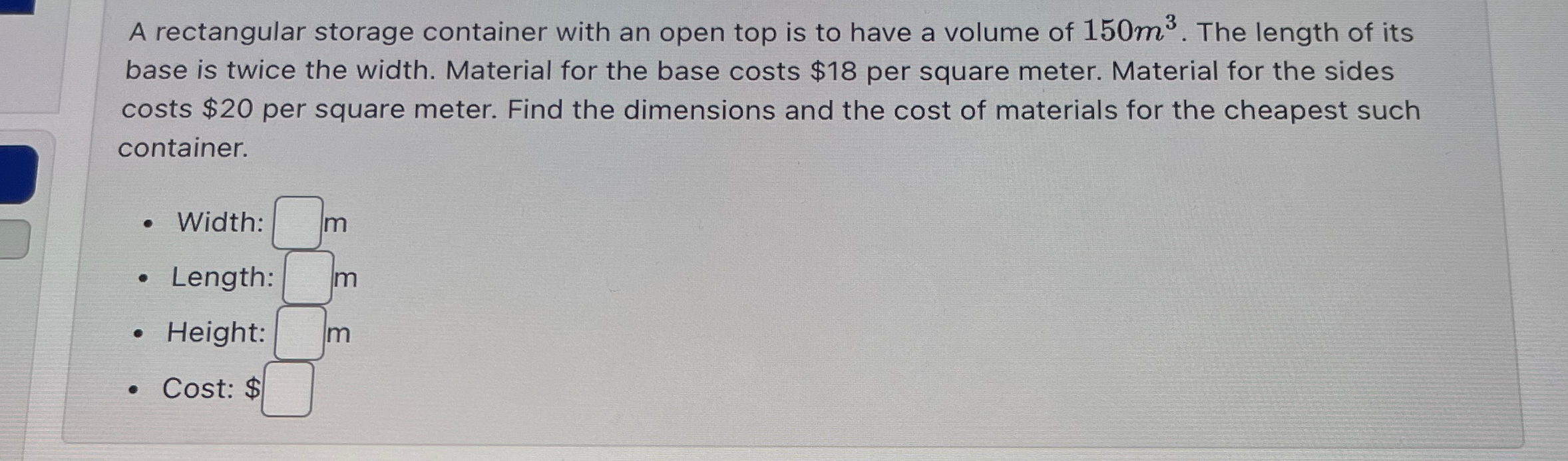 Solved A rectangular storage container with an open top is | Chegg.com