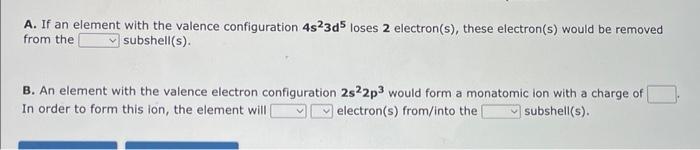 Solved A. If an element with the valence configuration | Chegg.com