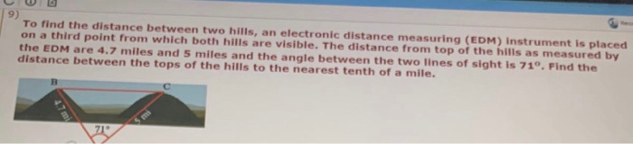 Solved To find the distance between two hills, an electronic | Chegg.com