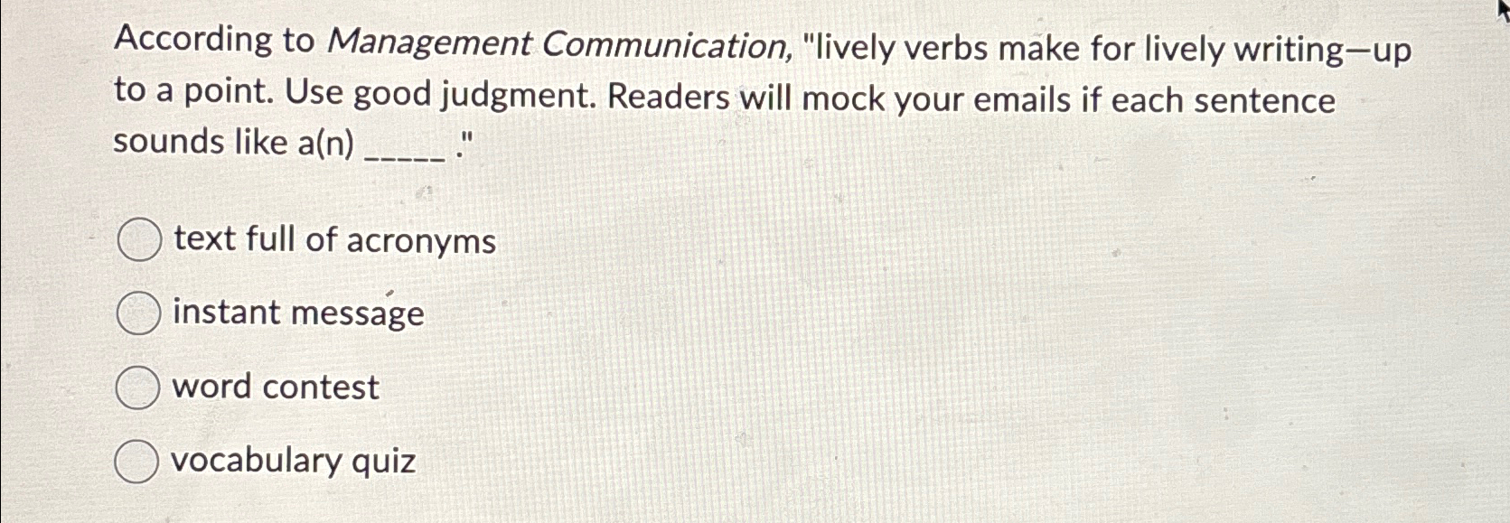 Solved "lively verbs make for lively writing-up to a point. | Chegg.com