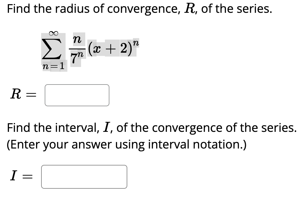Solved find the radius of convergence, R, ﻿of the series. | Chegg.com