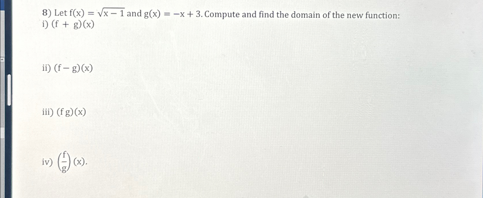 Solved Let f(x)=x-12 ﻿and g(x)=-x+3. ﻿Compute and find the | Chegg.com