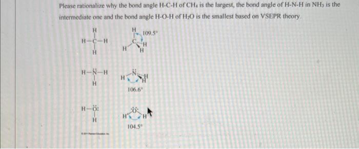 Solved Please rationalize why the bond angle H⋅C−H of CH4 is | Chegg.com