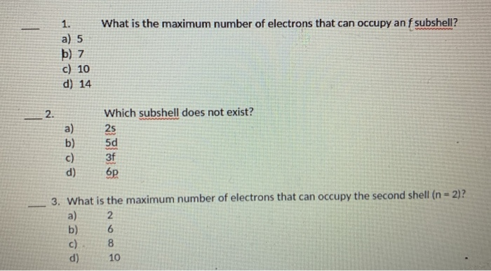 Solved What is the maximum number of electrons that can | Chegg.com