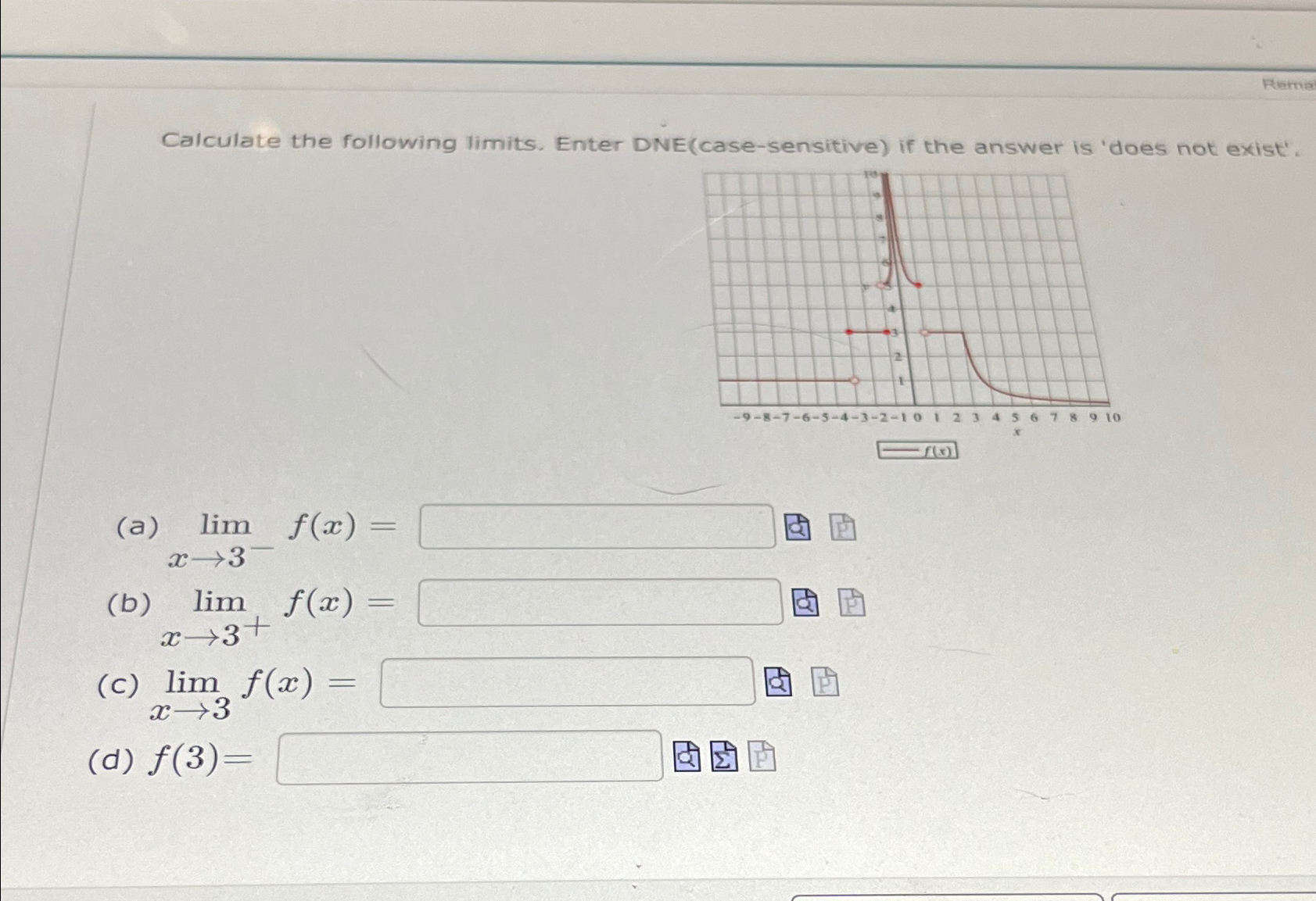 Solved Calculate the following limits. ﻿Enter | Chegg.com