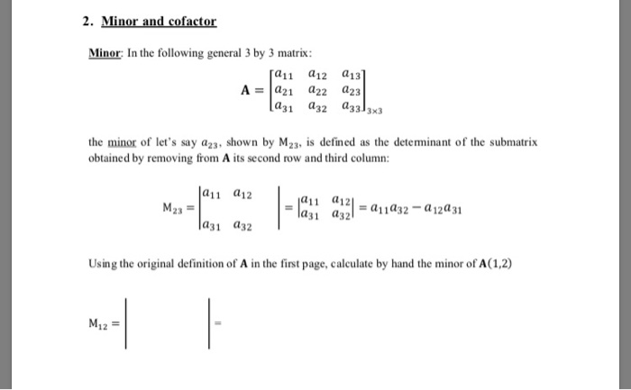 Solved 2. Minor and cofactor Minor: In the following general | Chegg.com