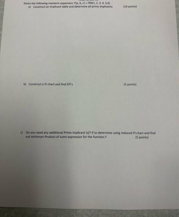 Solved Given the following maxterm expansion: Fla, b, c) = | Chegg.com