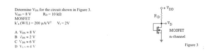 Solved Determine VDS for the circuit shown in Figure 3. | Chegg.com
