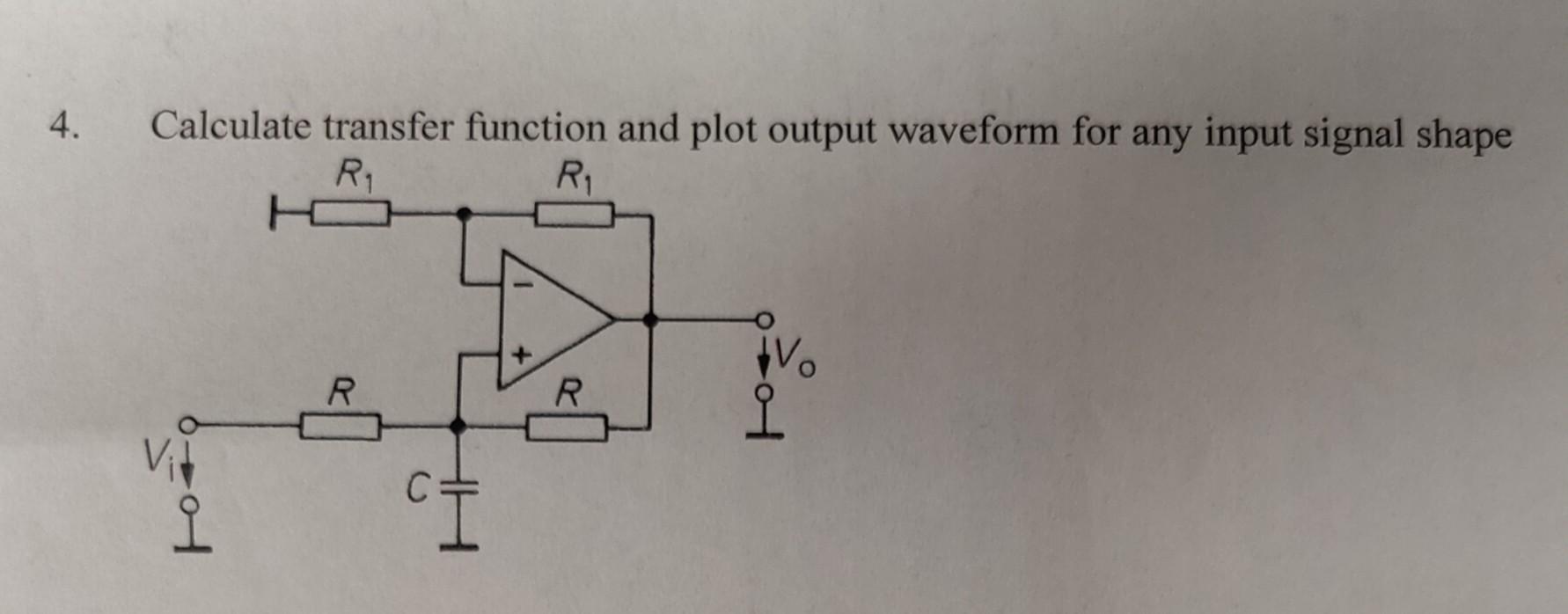 Solved 4. Calculate transfer function and plot output | Chegg.com