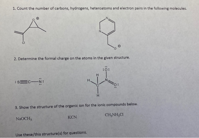 Solved 1. Count the number of carbons, hydrogens, | Chegg.com