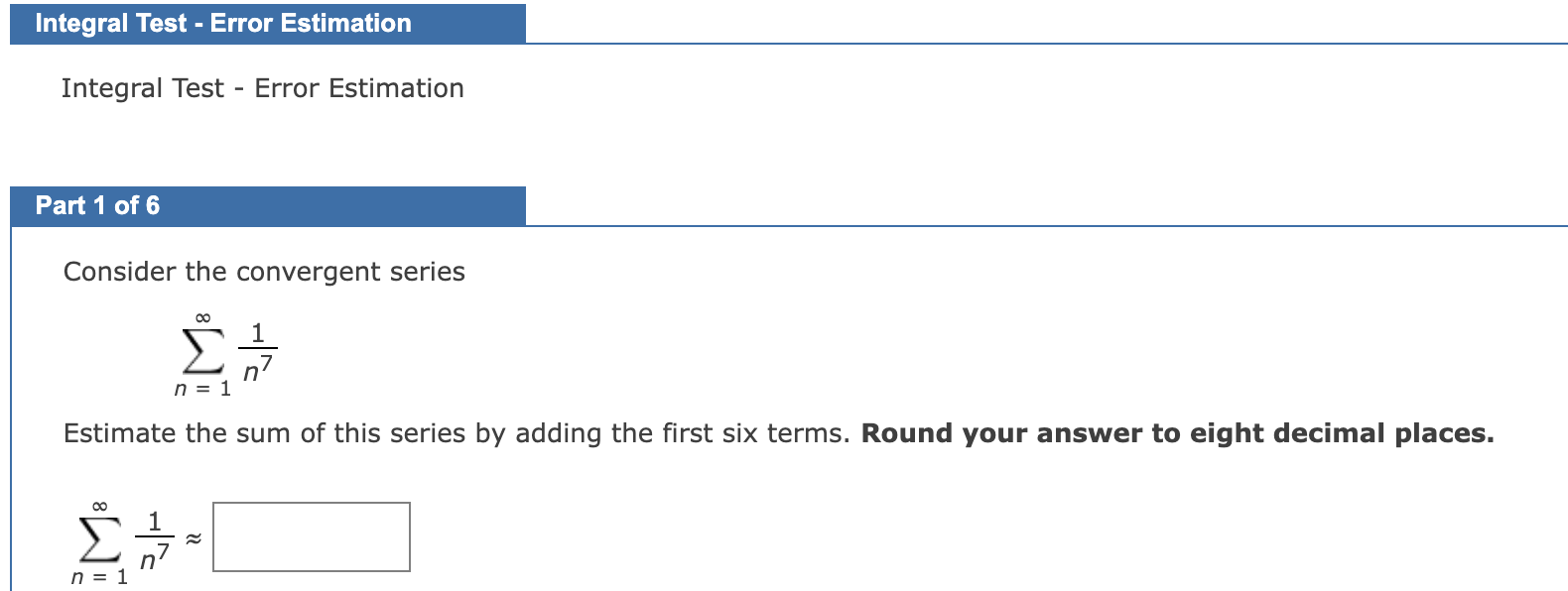 Solved Integral Test - ﻿Error EstimationIntegral Test - | Chegg.com
