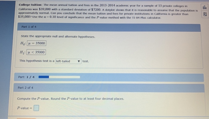 Solved College tuition: The mean annual tuition and fees in | Chegg.com