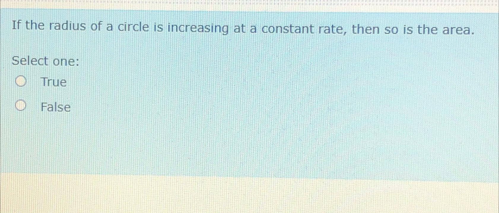 Solved If the radius of a circle is increasing at a constant | Chegg.com