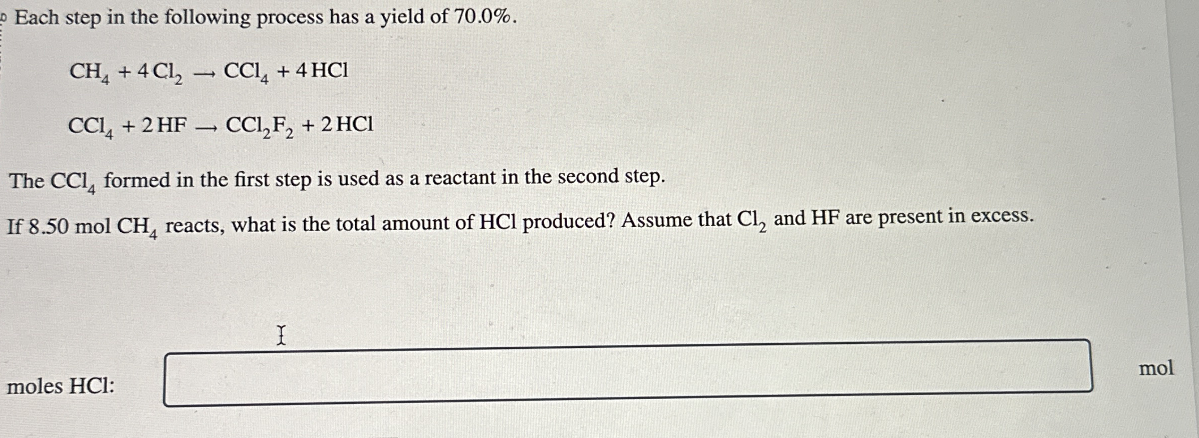 Solved Each step in the following process has a yield of | Chegg.com
