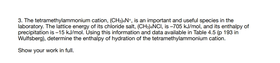 The tetramethylammonium cation, (CH3)4N+, ﻿is an | Chegg.com