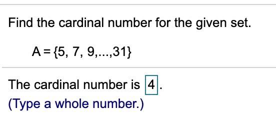 Solved Find the cardinal number for the given set. A = {5, | Chegg.com