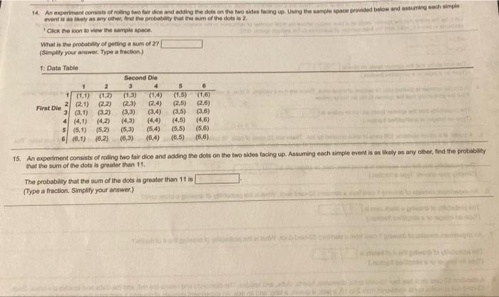 Solved 14. An experiment consists of rolling two fair dice | Chegg.com