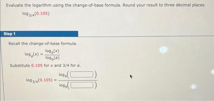 Solved Evaluate the logarithm using the change-of-base | Chegg.com