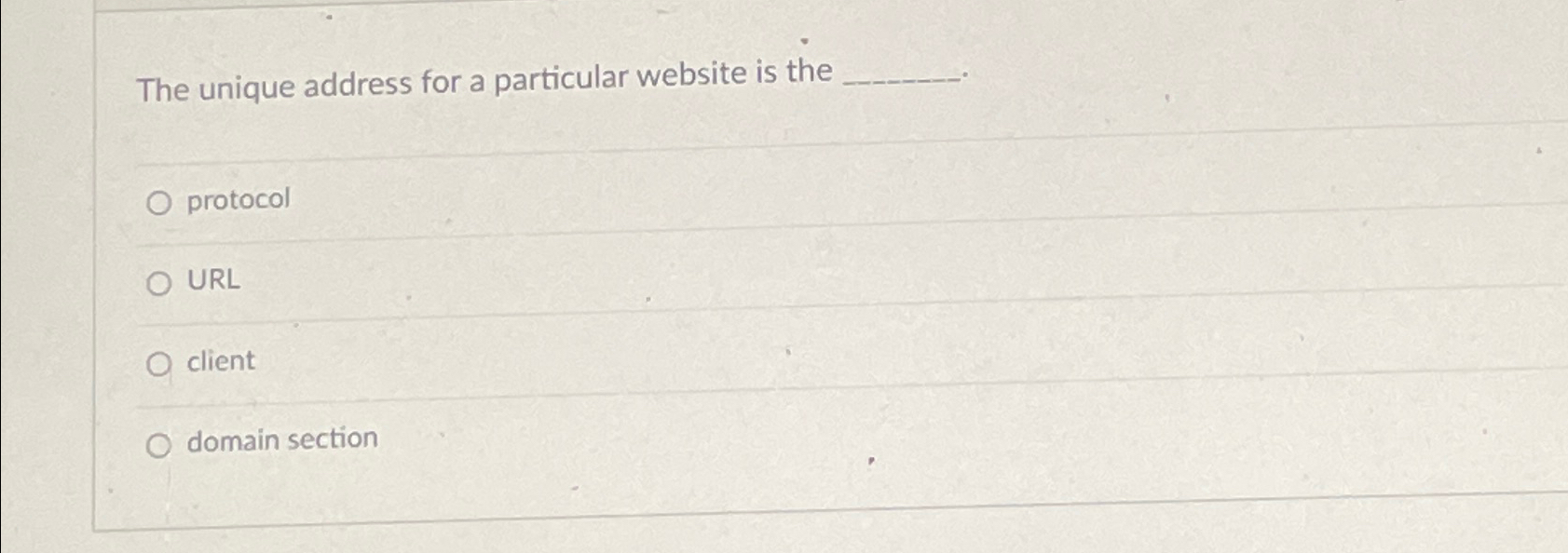 Solved The unique address for a particular website is | Chegg.com