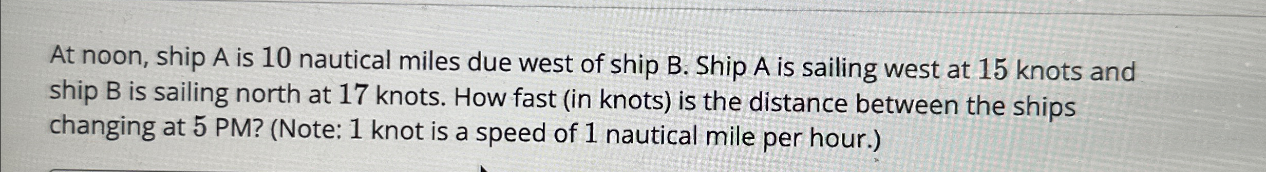 Solved At noon, ship A is 10 ﻿nautical miles due west of | Chegg.com
