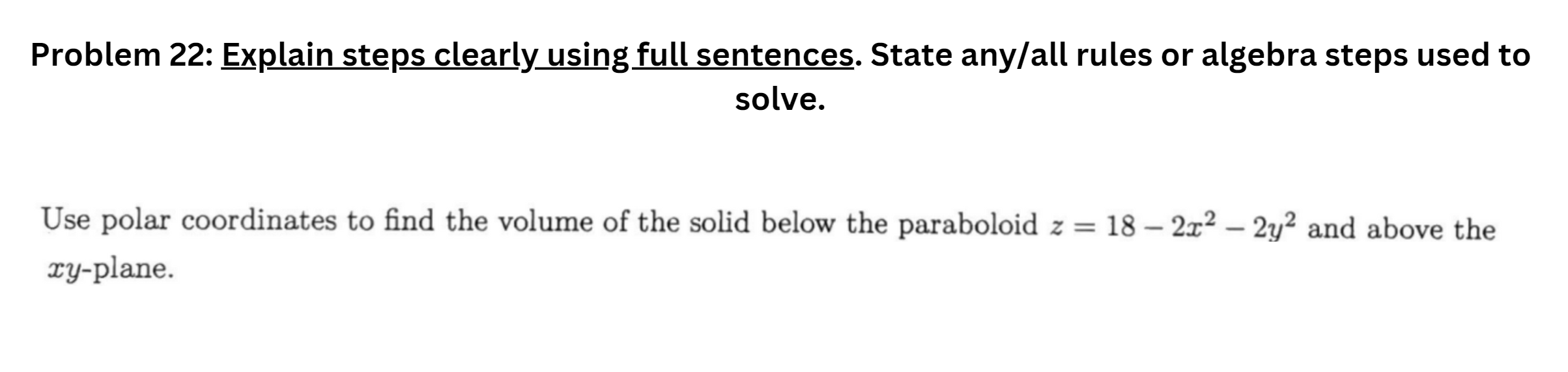 Solved Problem 22: Explain steps clearly using full | Chegg.com