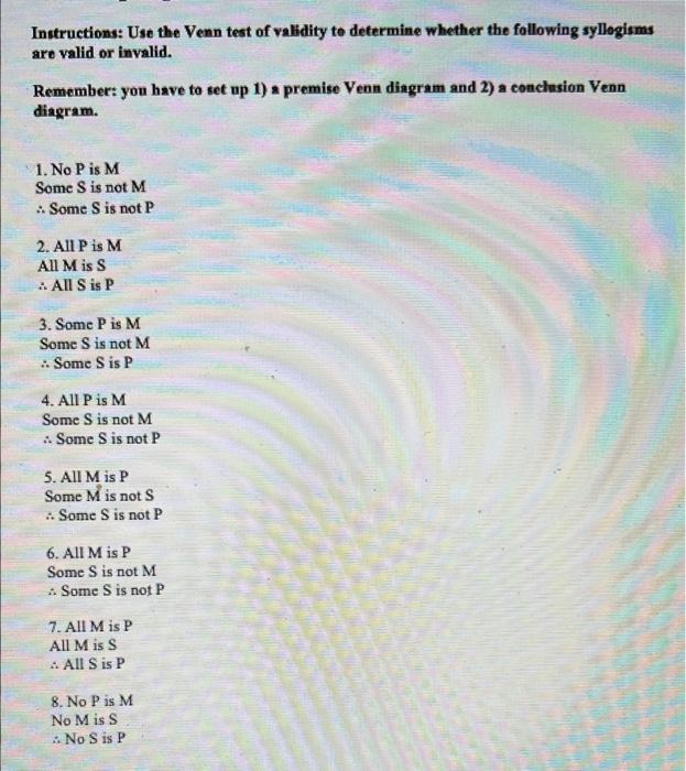 Instructions: Use the Venn test of validity to | Chegg.com