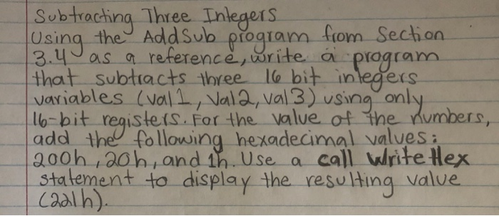 Solved Subtracting Three Integers Using The Addsub Program 