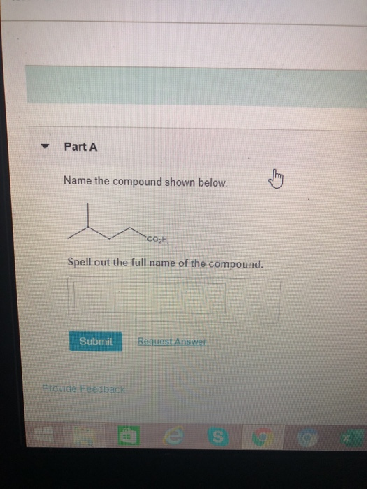 Solved Part A Name the compound shown below. COH Spell out | Chegg.com