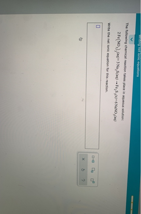 Solved writing net ionic equations The following chemical | Chegg.com