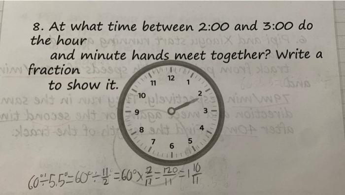 Solved 8. At what time between 2:00 and 3:00 do the hourand | Chegg.com