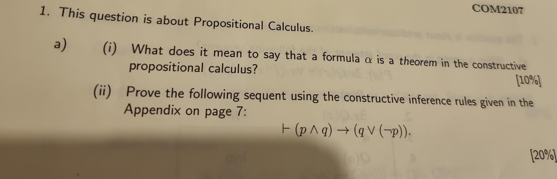 Solved COM2107 1. This question is about Propositional | Chegg.com