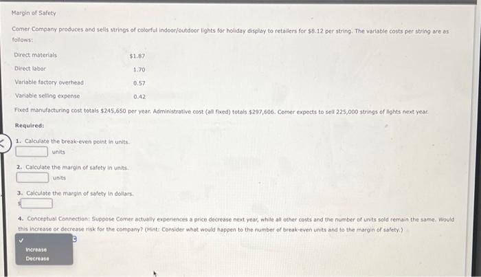 Solved Margin of Safety Comer Company produces and sells | Chegg.com