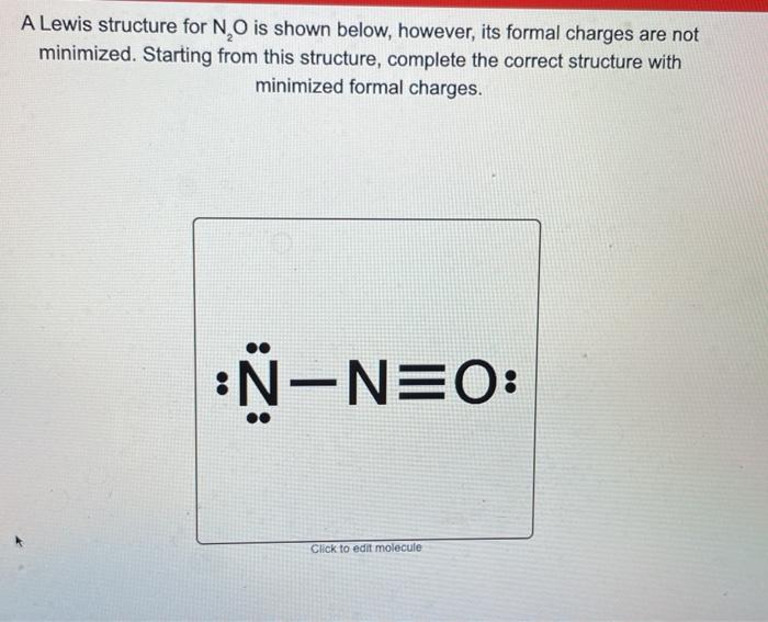 Solved A Lewis structure for N O is shown below, however, | Chegg.com