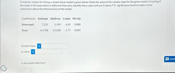 Solved Computer output for fitting a simple linear model is | Chegg.com