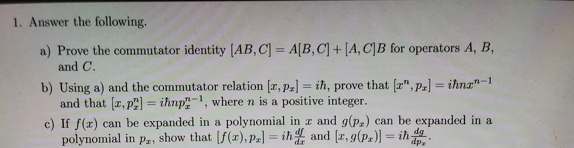 Solved Answer The Following A ﻿prove The Commutator