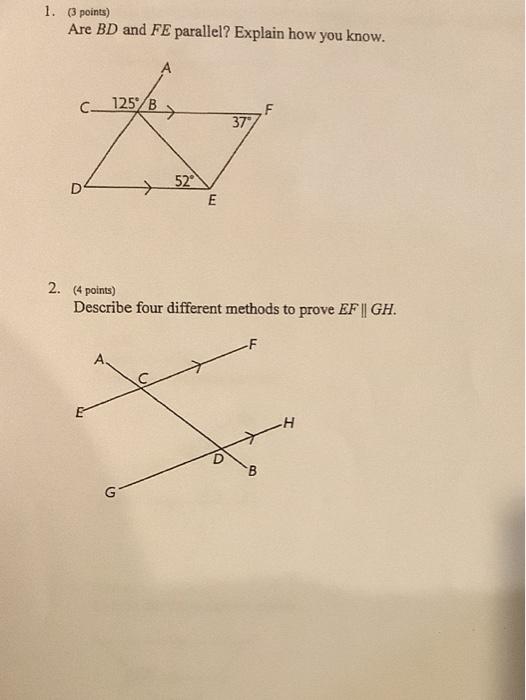 Solved 1. (3 points) Are BD and FE parallel? Explain how you | Chegg.com Solved 1. (3 points) Are BD and FE parallel? Explain how you | Chegg.com