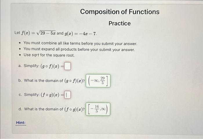 Solved Practice Let f(x)=29−5x and g(x)=−4x−7. - You must | Chegg.com