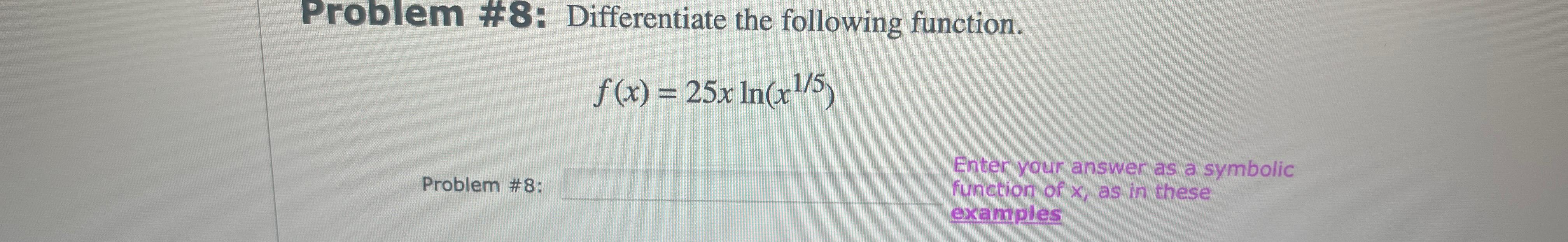 Solved Problem #8: Differentiate the following | Chegg.com